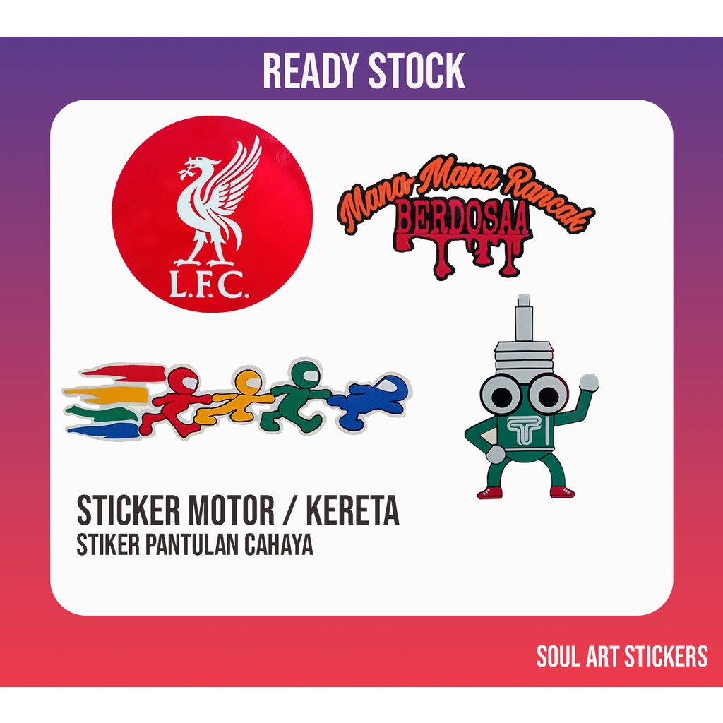 Sticker Liverpool Sticker Ninja STicker Tein Sticker Mana-mana Rancak ...