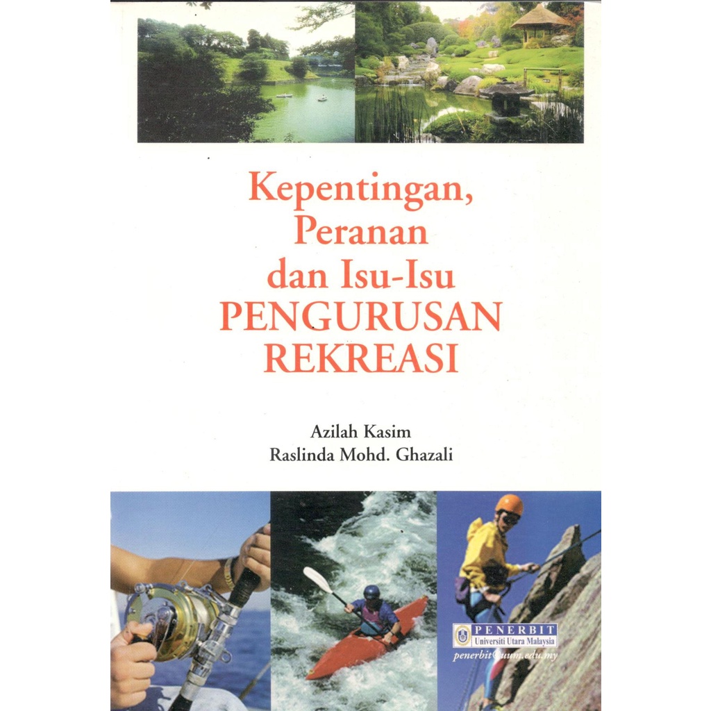 PENGURUSAN REKREASI KEPENTINGAN PERANAN DAN ISU | Shopee Malaysia