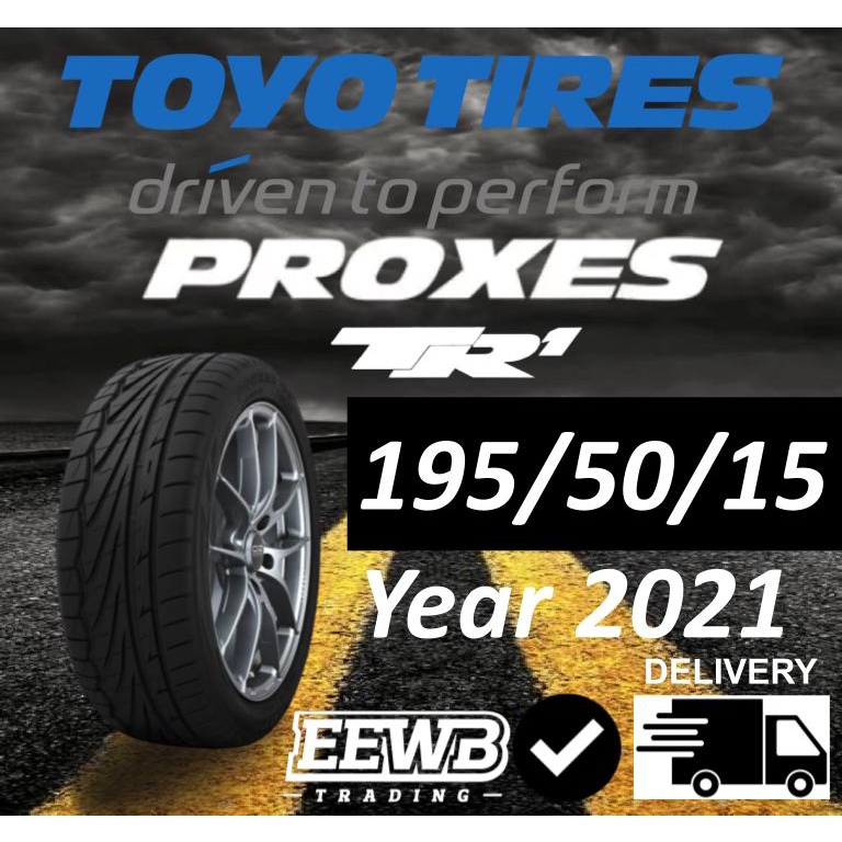 (POSTAGE) 195/50/15 TOYO PROXES TR1 NEW 2022 TIRES TYRE TAYAR | Shopee Malaysia
