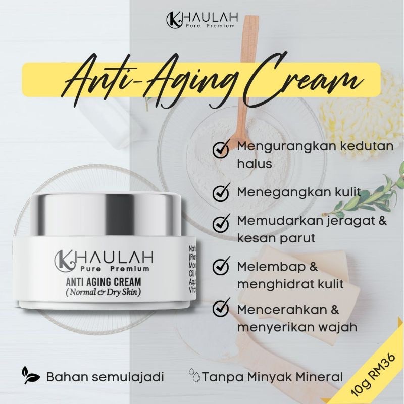 Khaulah anti aging cream (normal, dry, combination, pigmentation ...
