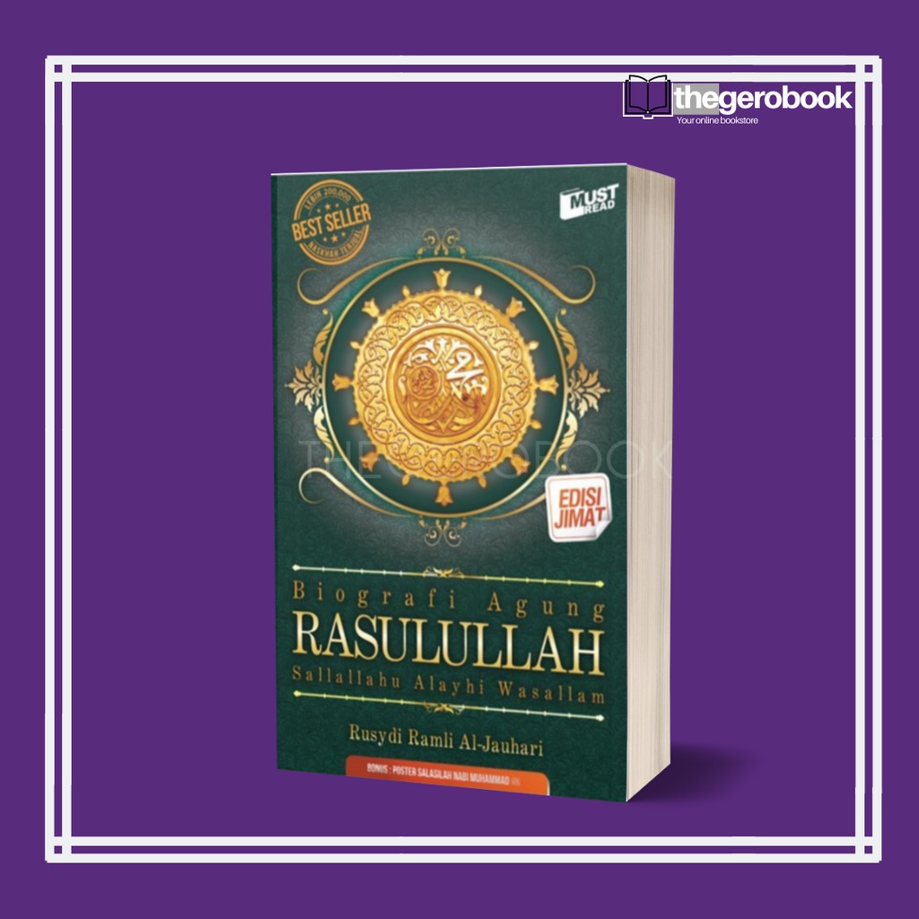 Biografi Agung Rasulullah SAW | Buku Sirah Nabi Muhammad | MUSTREAD ...