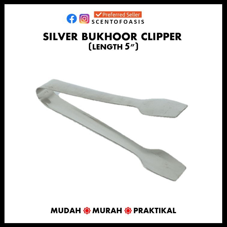 SILVER BUKHOOR CLIPPER - PENYEPIT ARANG KHAS UNTUK PENGGUNA BUKHOOR ...