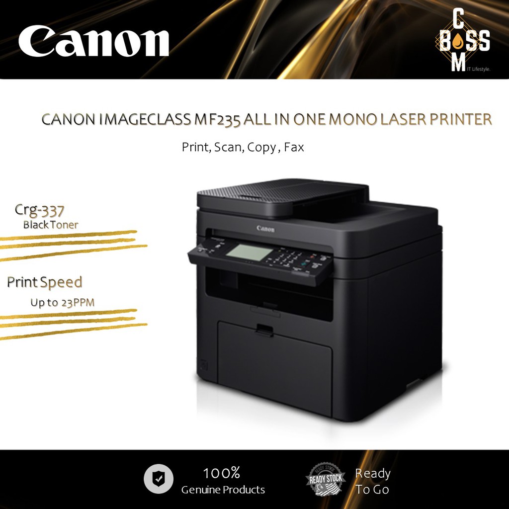 *HOT MODEL* CANON IMAGECLASS MF235 ALL IN ONE MONO LASER PRINTER (PRINT ...