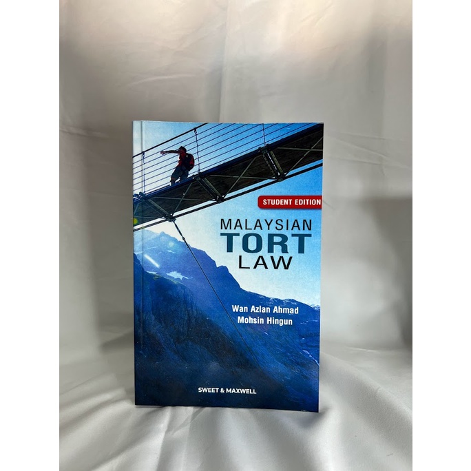 Malaysian Tort Law Wan Azlan Ahmad Mohsin Hingun Student Edition ...