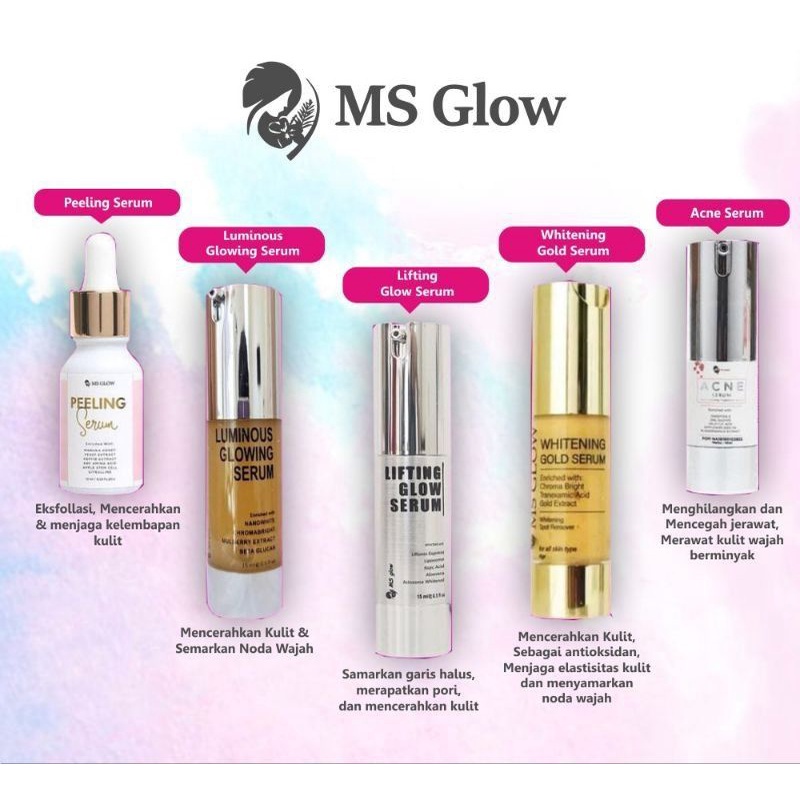 SERUM MS GLOW / MS GLOW SERUM ALL VARIAN ( LUMINOUS / LIFTING / PELLING / ACNE / 24K GOLD ...