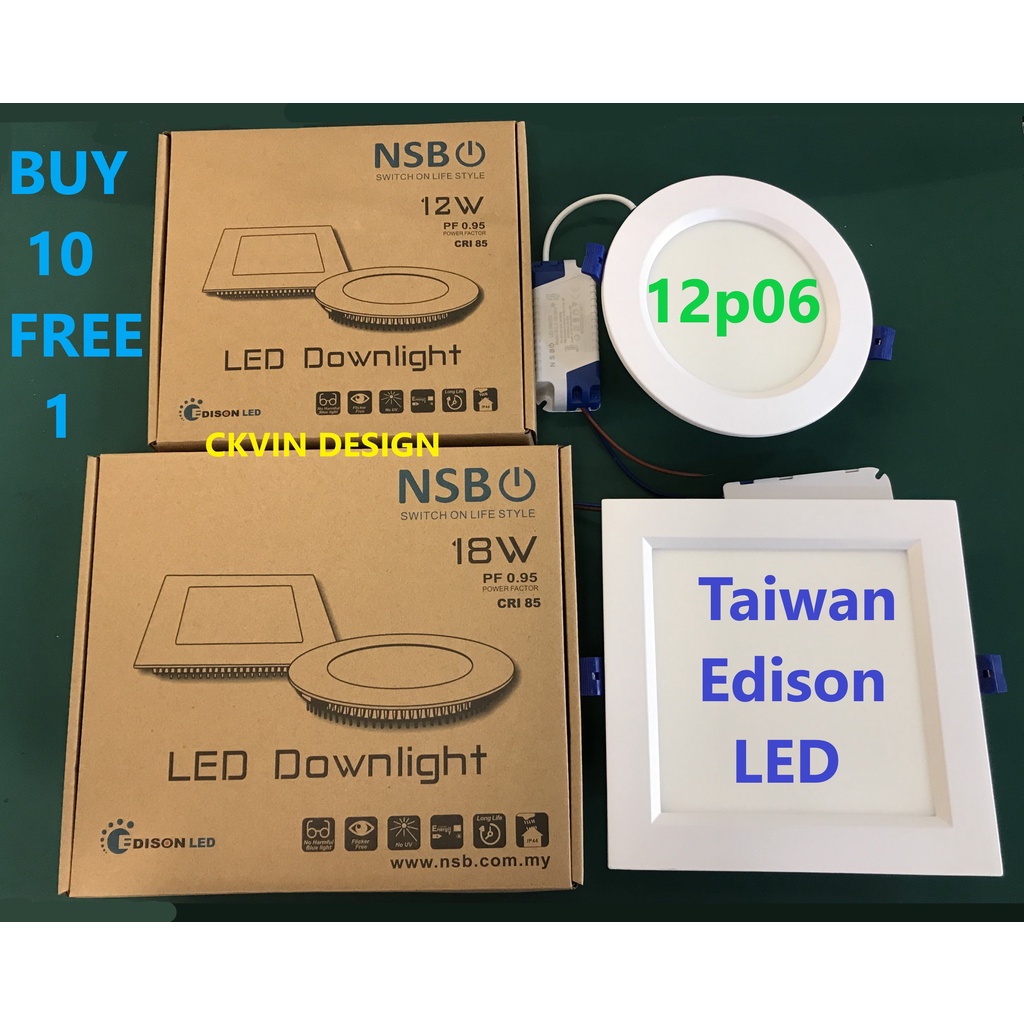 ( Taiwan Edison LED ) 12P06 NSB BRANDED 12 WATT ( 4 INCH ) / 18 WATT ...