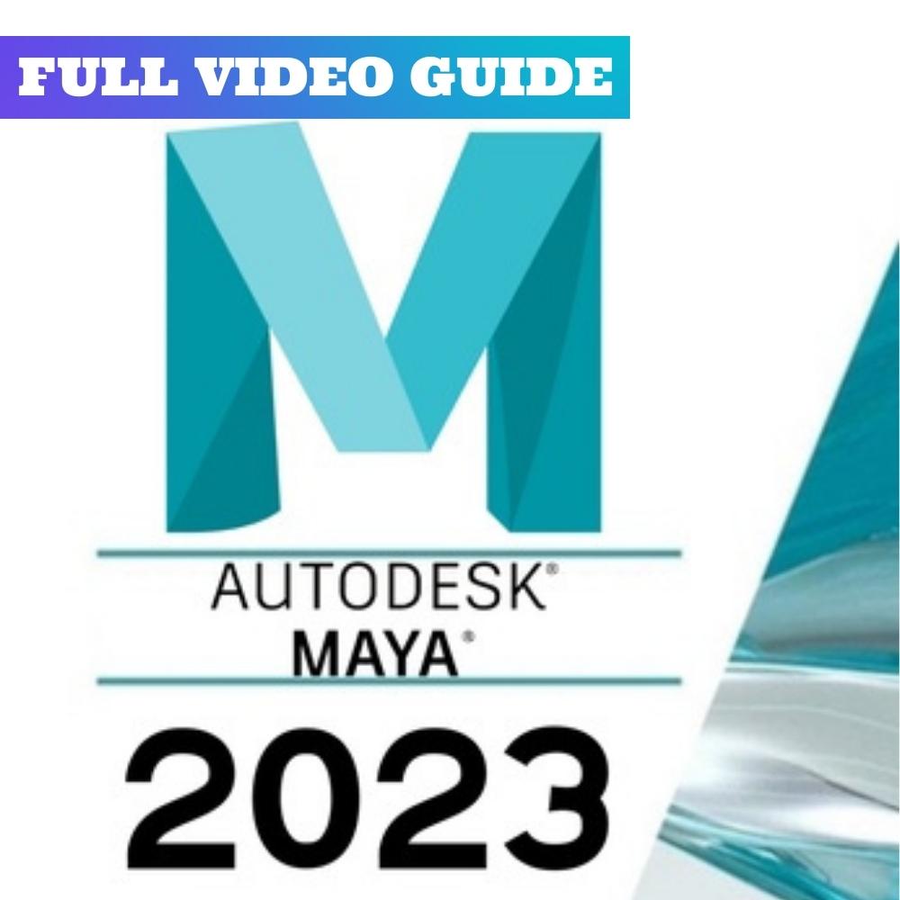 AUTODESK MAYA 2023 (Video Guide Included ) (Windows) (100% GUARANTEED ...