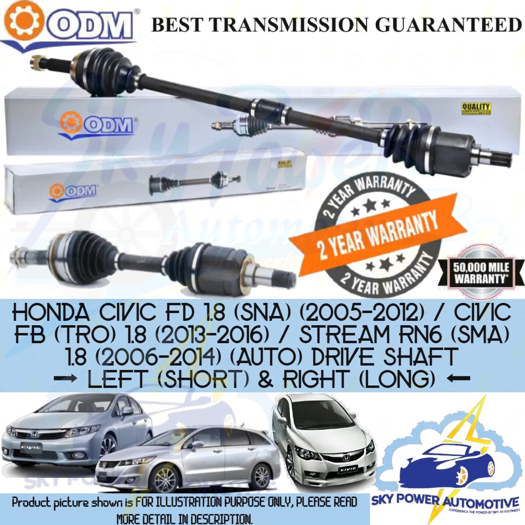 HONDA CIVIC FD 1.8 SNA / CIVIC FB TRO 1.8 / STREAM RN6 SMA 1.8 AUTO ODM (CYCAR) DRIVE SHAFT ...