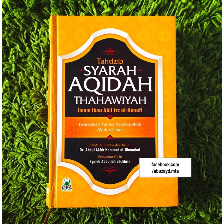Tahdzib Syarah Aqidah Thahawiyah (Akidah al-Tahawiyyah) | Shopee Malaysia