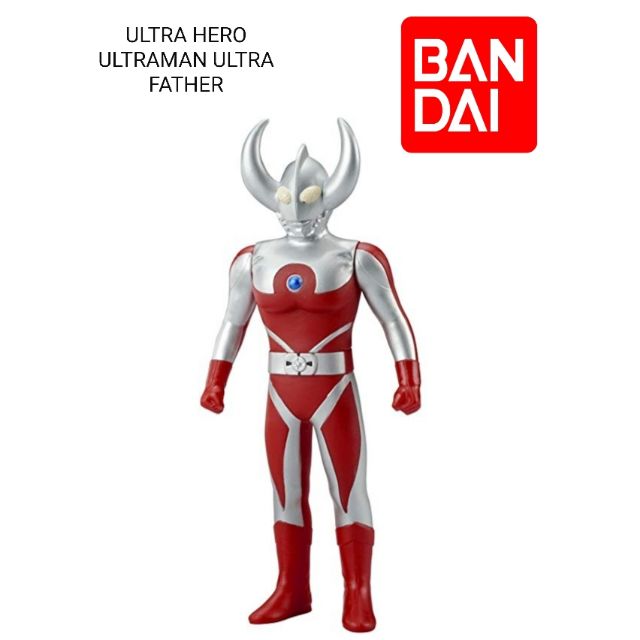 READY STOCK !!! 100% ORIGINAL BANDAI ULTRA HERO ULTRAMAN ULTRA FATHER ...