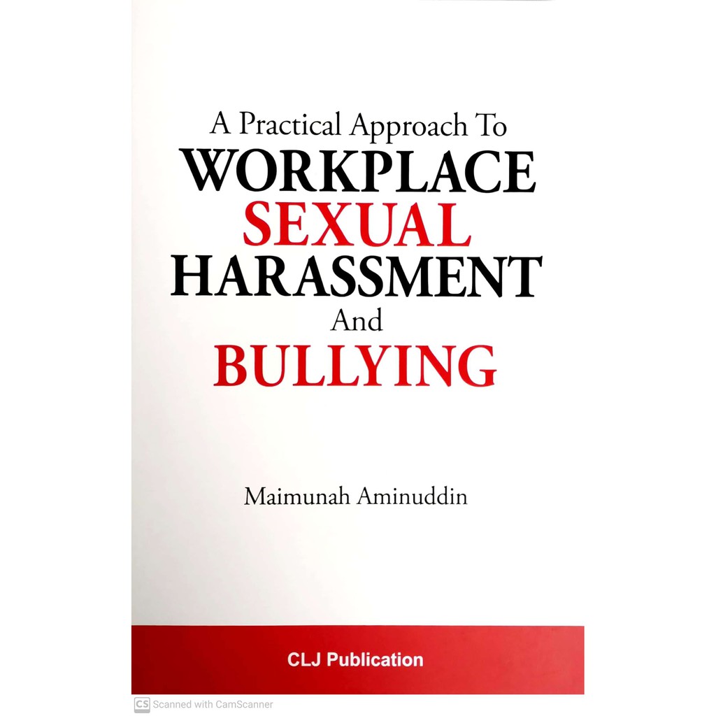 A PRACTICAL APPROACH WORKPLACE SEXUAL HARASSMENT AND BULLYING | Shopee ...
