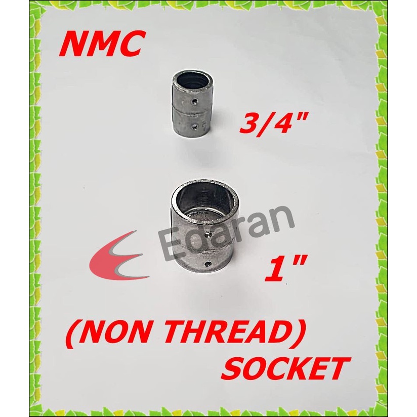 NMC GI 3/4" OR 1" SOCKET (NON THREAD) | Shopee Malaysia