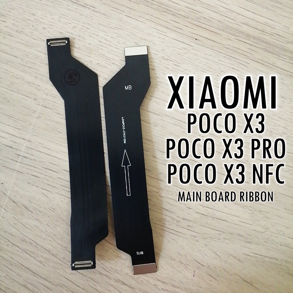 [MPS]Compatible For POCO X3/ POCO X3 PRO/ POCO X3 NFC MAINBOARD RIBBON ...