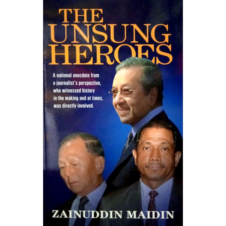 THE UNSUNG HEROES, By Zainuddin Maidin (UTUSAN) | Shopee Malaysia