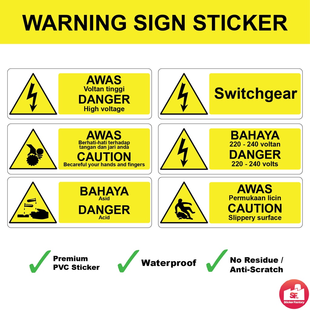 SAFETY SIGN STICKER / WARNING SIGN STICKER / NOTICE SIGN STICKER ...
