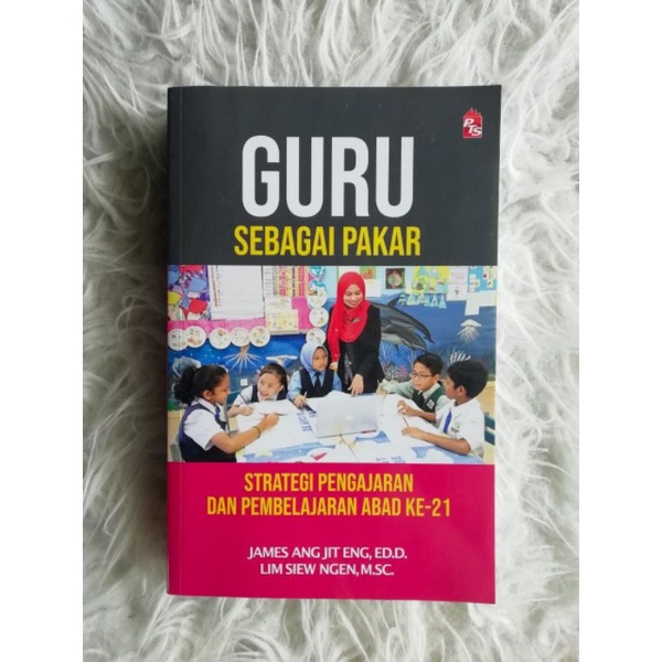Guru Sebagai Pakar: Strategi Pengajaran & Pembelajaran Abad Ke-21 ...