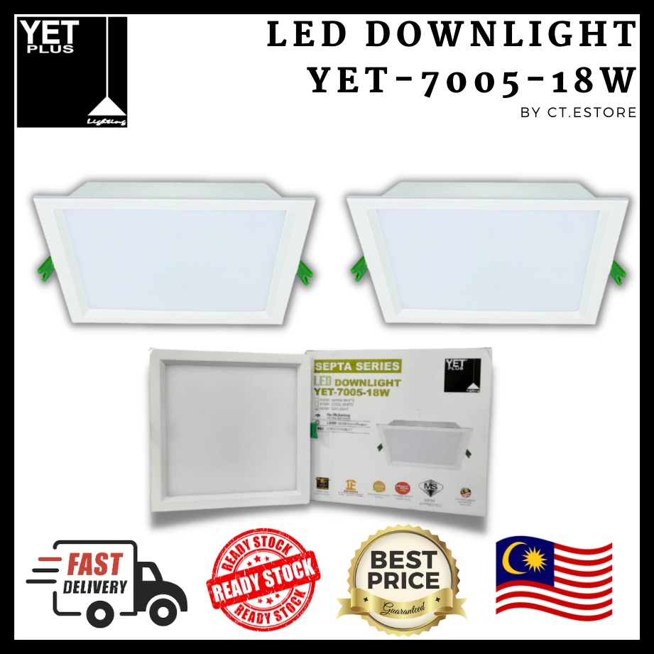 YETPlus LED Downlight Model-Yet-7005-18W 6500K/4000K/3000K Square SIRIM ...