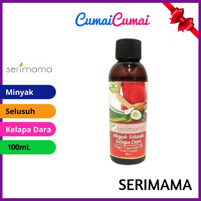 Serimama Minyak Selusuh Kelapa Dara Virgin Coconut Oil VCO (100mL ...