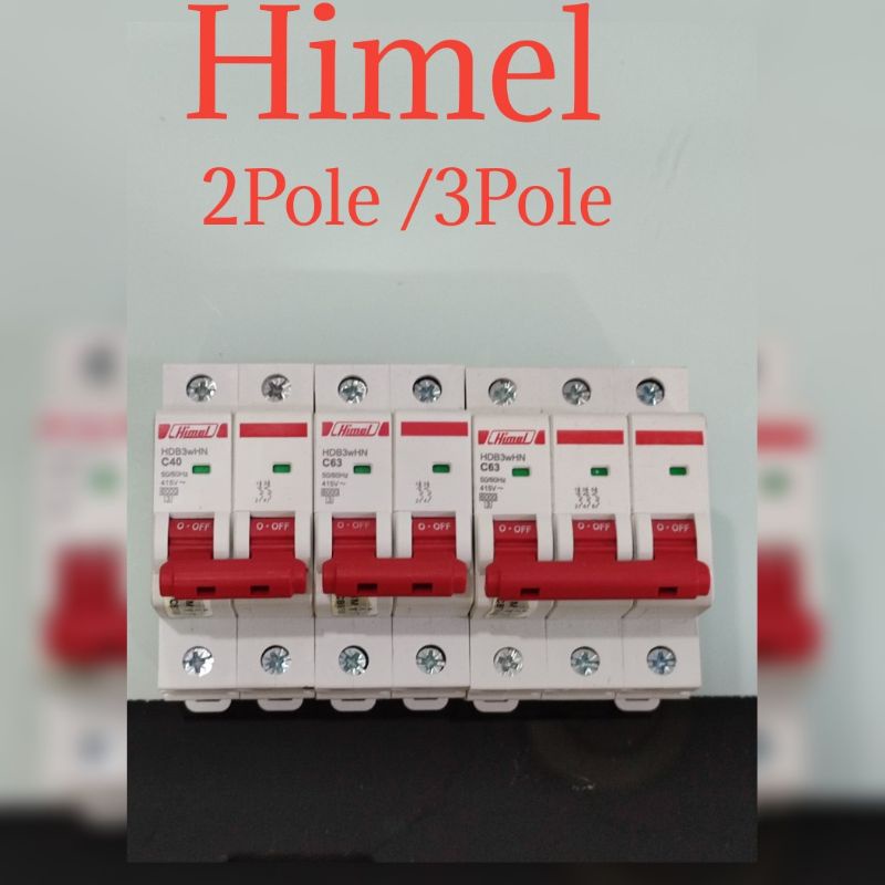 Himel Mcb 2p/3p 40A 63A Sirim -Jkr | Shopee Malaysia