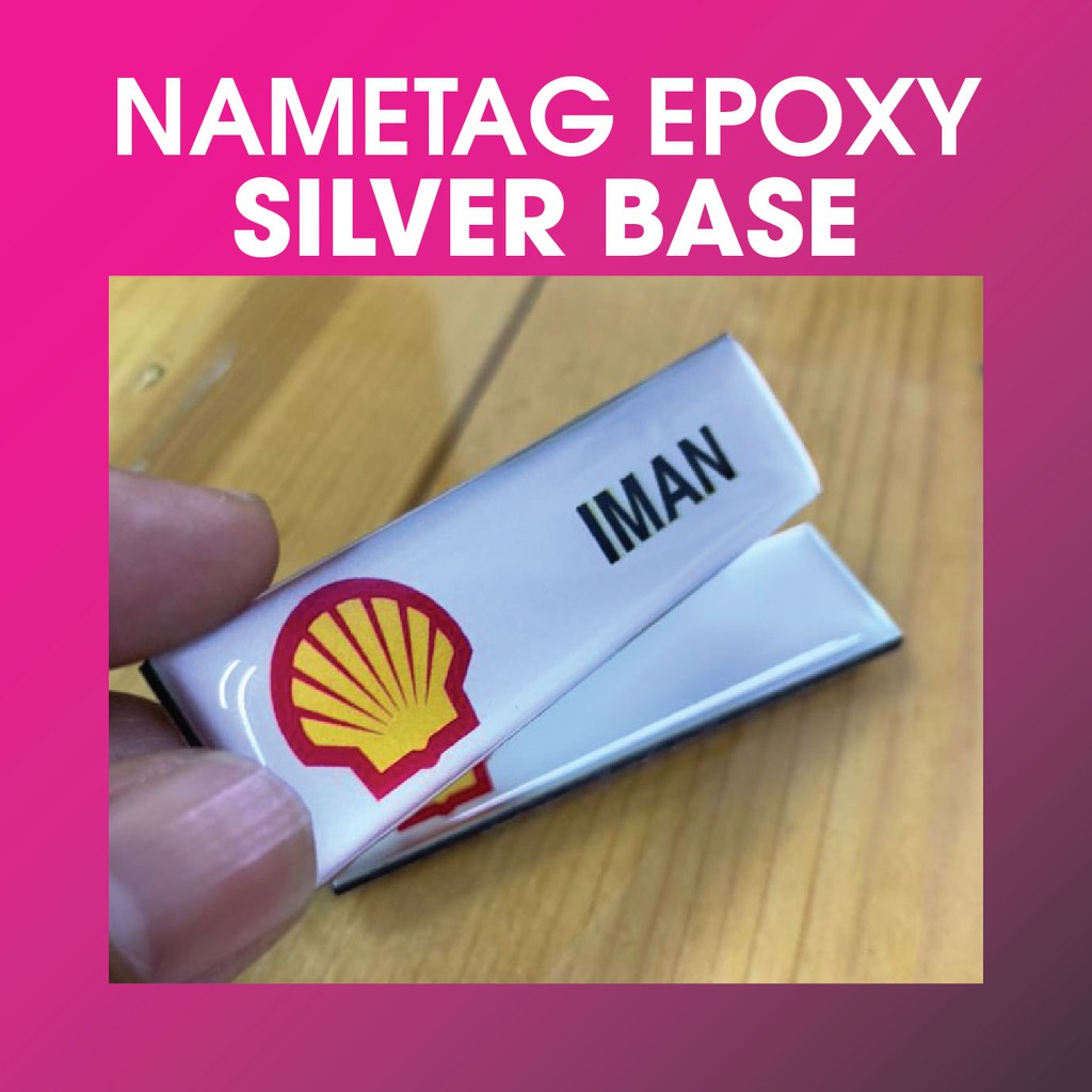 Name tag Shel Epoxy Full Color Printing/Customade Silver Base Name ...