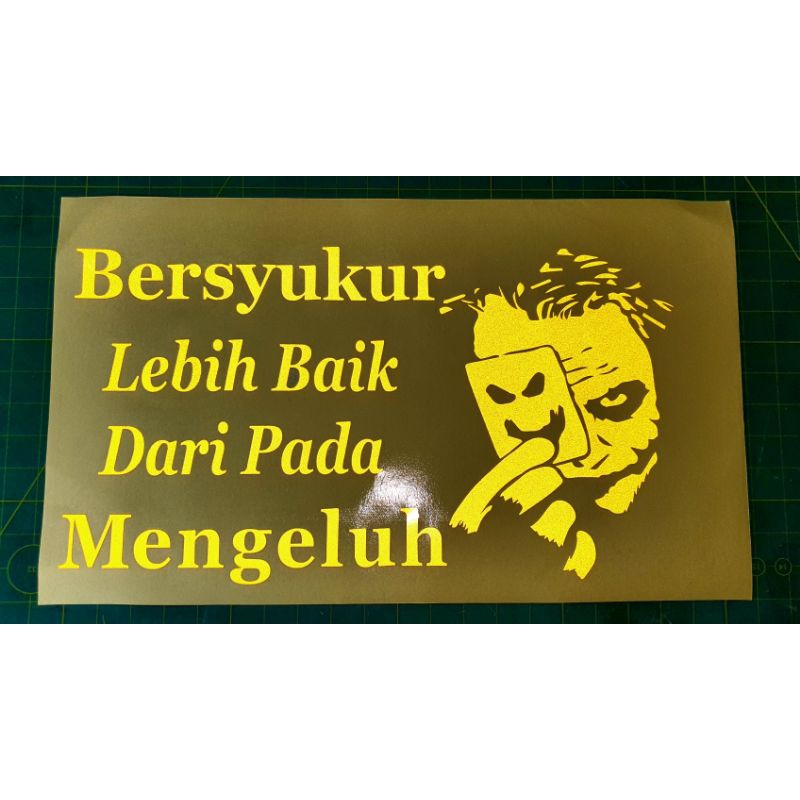 STICKER BERSYUKUR DARIPADA MENGELUH, STICKER CERMIN,STICKER SMILEY ...