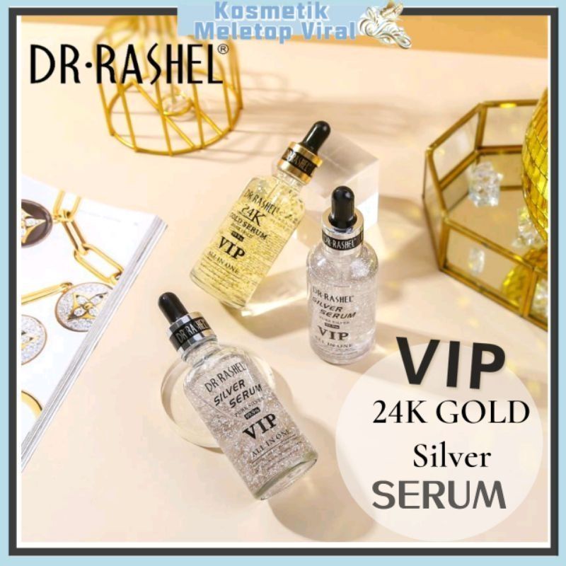 Dr. Rashel Original 24K Pure Vip Gold Face Serum & Silver Serum | Shopee Malaysia