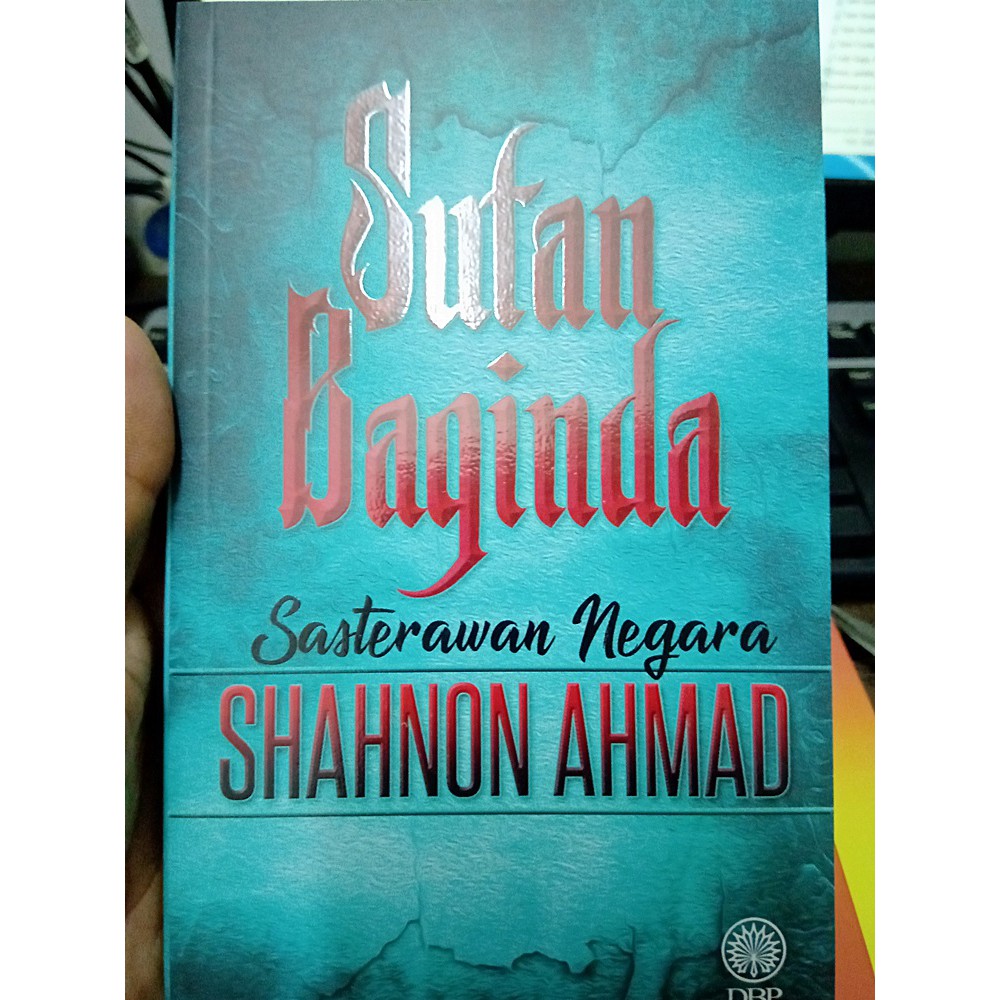 (DBP) SASTERAWAN NEGARA : Sutan Baginda - Shahnon Ahmad (Novel ...