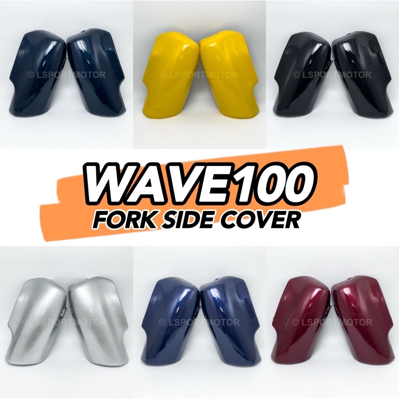 HONDA WAVE100 FORK SIDE COVER (R/L) DEPAN FRONT SIDE W100 WAVE 100 ...