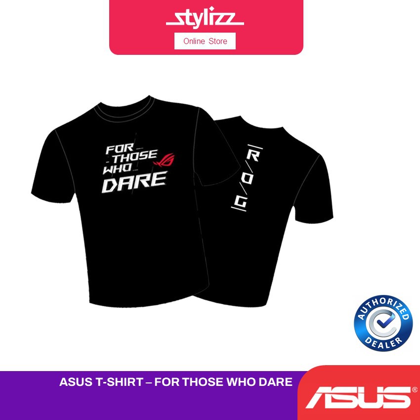 ASUS ROG T-SHIRT FASHION - FOR THOSE WHO DARE , TUF GAMING, OLED IS THE ...