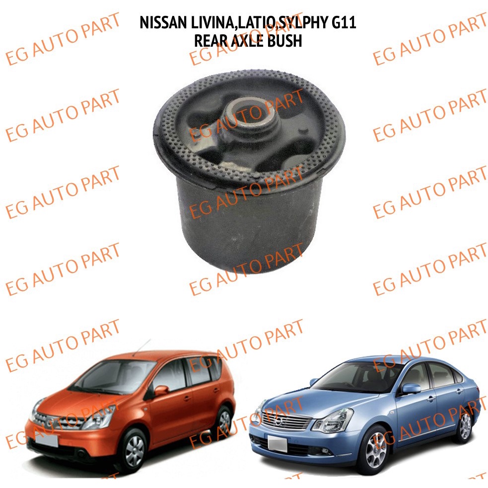 (PREMIUM QUALITY) REAR AXLE BUSH NISSAN LIVINA,LATIO,SYLPHY G11 ...