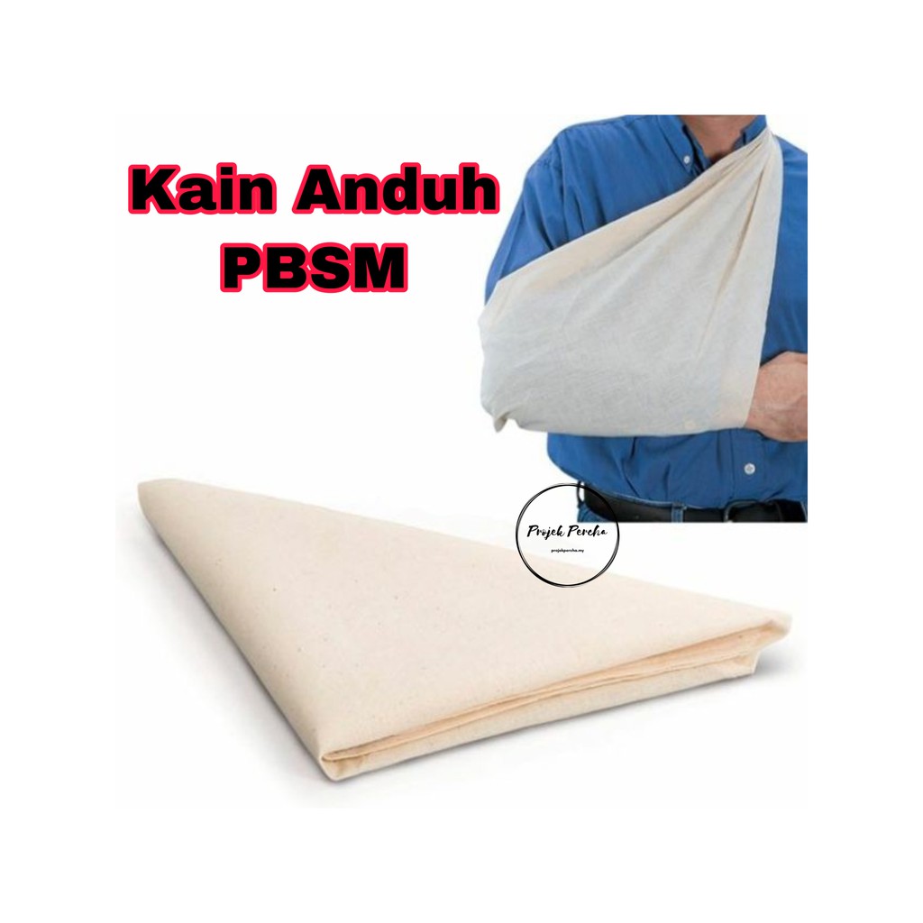 [KAIN ANDUH] Kain Anduh PBSM Sling Cloth Triangle Bandage (PERSATUAN ...