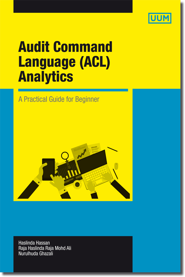Audit Command Language (ACL) Analytics: A Practical Guide for Beginners ...