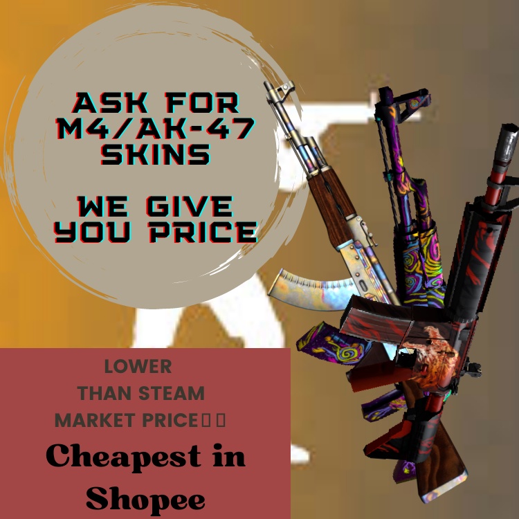 CSGO M4/AK-47 SKINS | READY STOCK | PAY NOW TRADE NOW | Shopee Malaysia