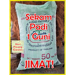 (80L) SEKAM PADI MURAH/ SEKAM MENTAH/ RAW PADDY HUSK/ SEKAM KOMPOS ...