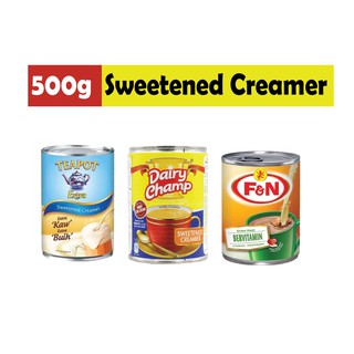 Teapot extra sweetened / F&N / Dairy Champ creamer 500g susu pekat ...