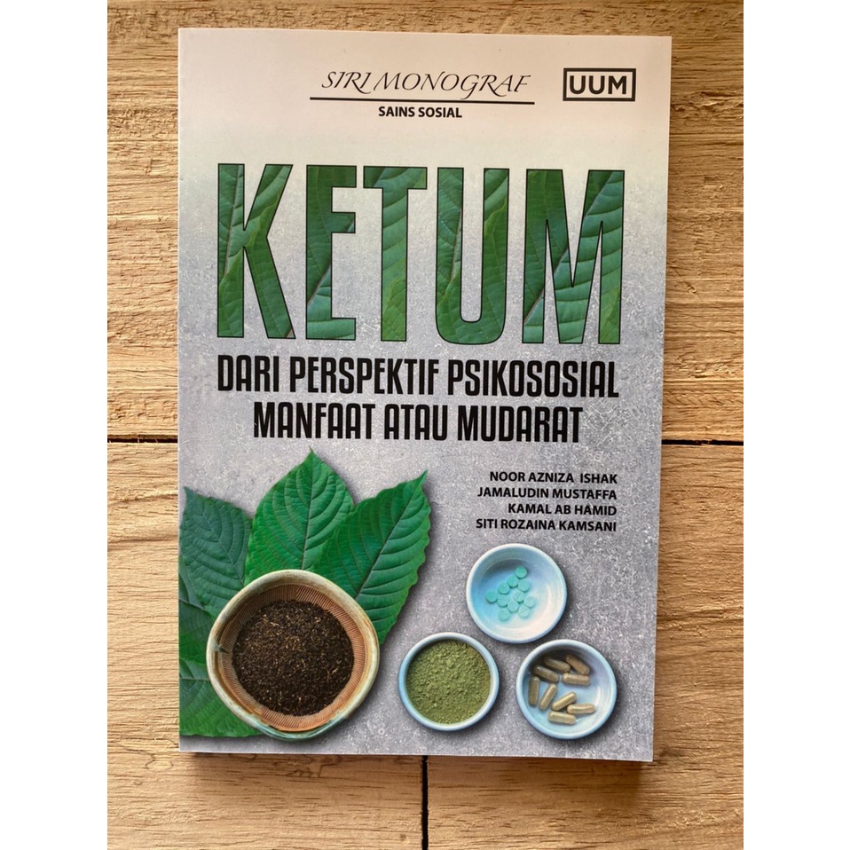 TUMBUHAN KETUM DI MALAYSIA: CABARAN DAN PROSPEK UUM | Shopee Malaysia