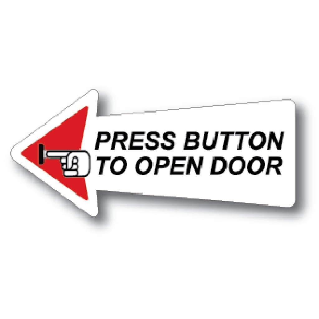 PRESS BUTTON TO OPEN DOOR ACRYLIC ARROW SIGN BOARD 50X100X2MM | Shopee ...