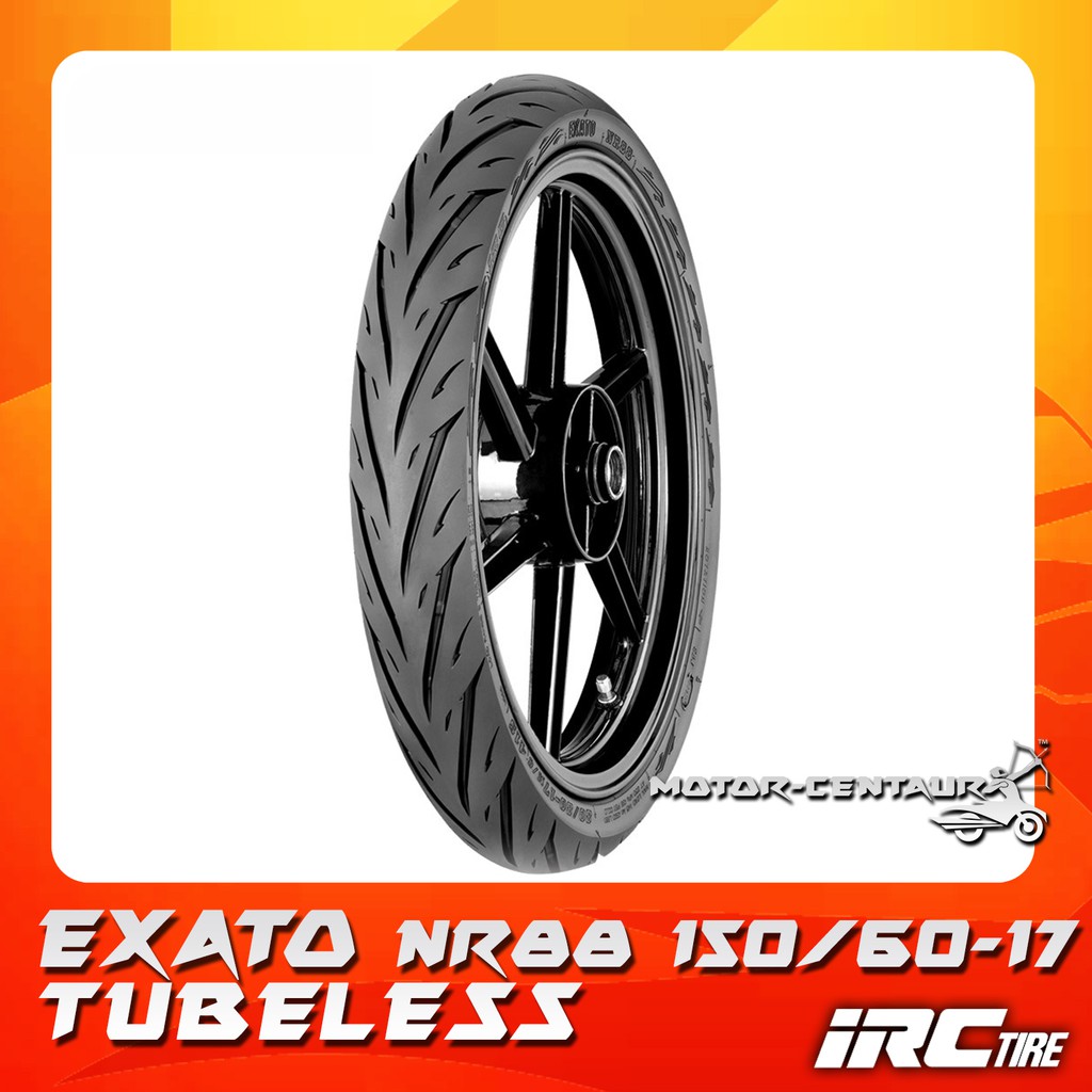 TAYAR IRC TUBELESS TYRE EXATO NR88 (BUNGA TAJAM) 150/60-17 | Shopee ...
