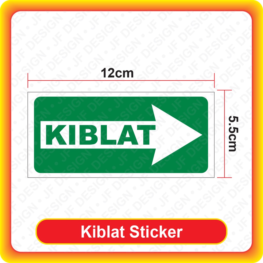 Quality Custom Kiblat Sticker Label [Arah Kiblat Solat][12cm x 5.5cm ...