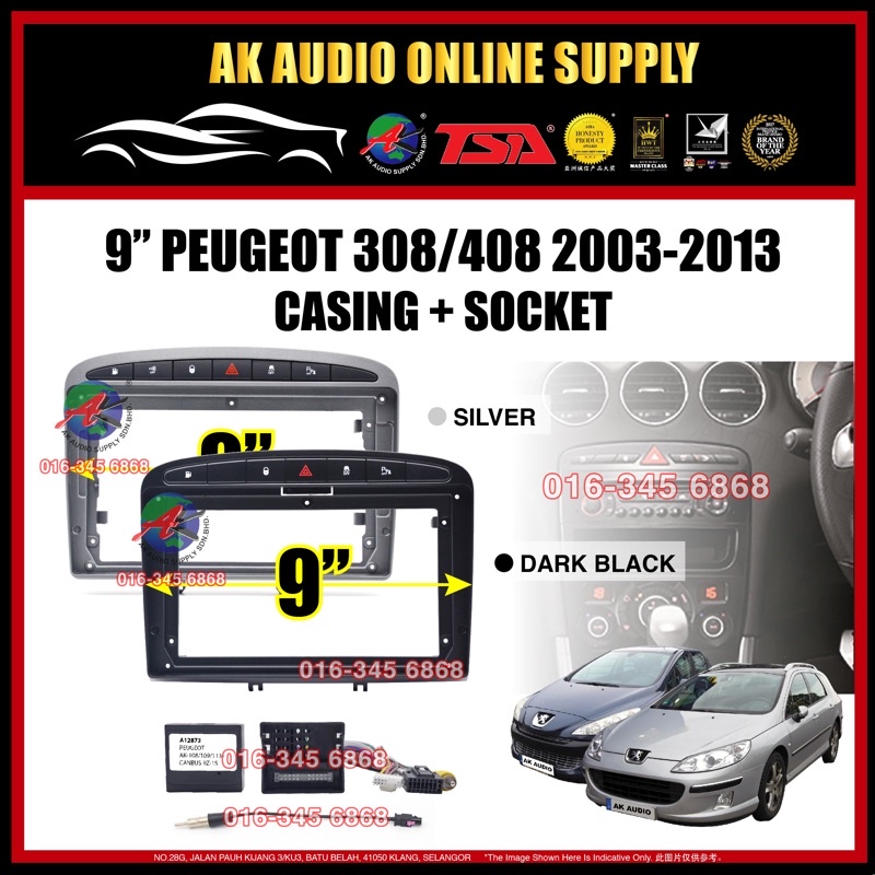 Peugeot 308 / 408 2007 - 2013 Android 9" Casing + Socket ( with canbus ...
