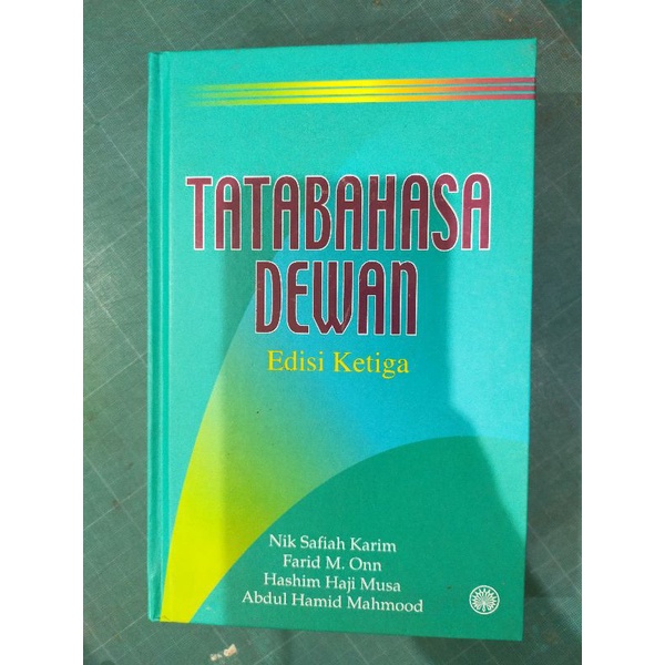 ZBH. Tatabahasa Dewan, Edisi Ketiga. Nik Safiah Karim, Farid M. Onn ...