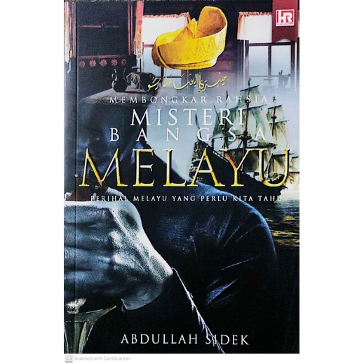 MEMBONGKAR RAHSIA MISTERI BANGSA MELAYU OLEH ABDULLAH SIDEK | Shopee ...