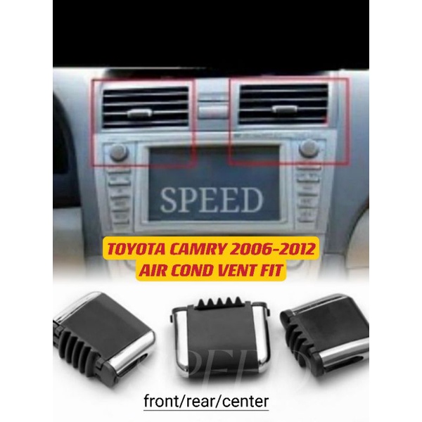 TOYOTA CAMRY ACV40 ACV41 AIRCOND VENT FIT CENTER REAR LEFT RIGHT ...