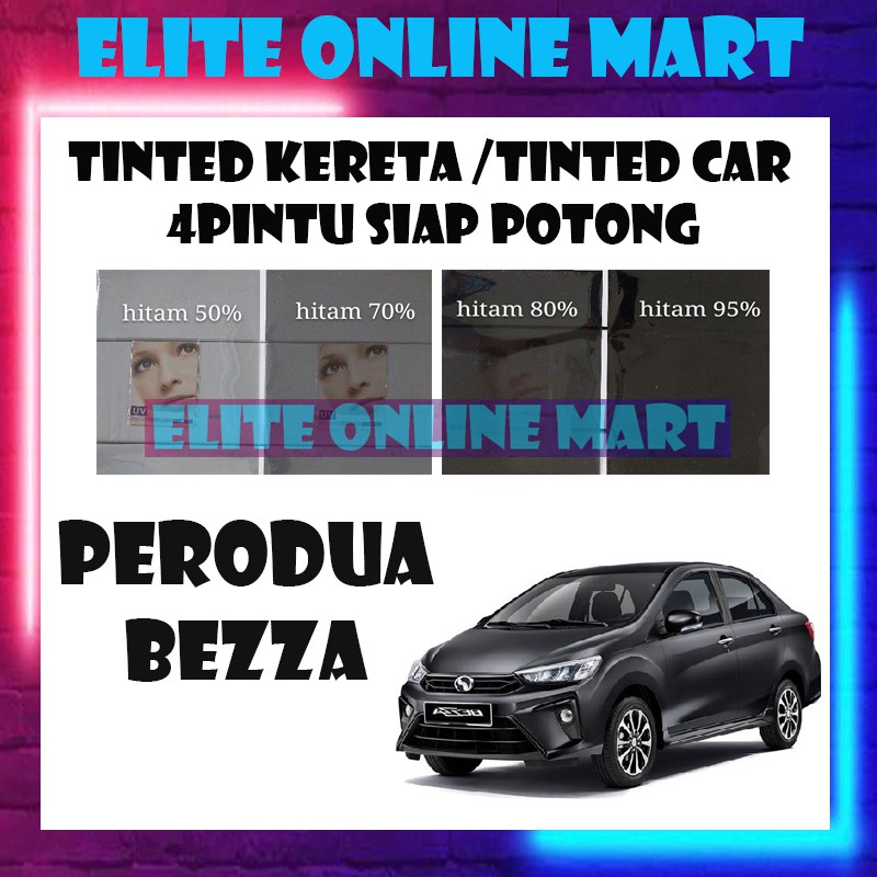 Perodua Bezza 4 Door Tinted UV 2PLY (Gelap 30% 50% 65% 80% 95%) Siap ...