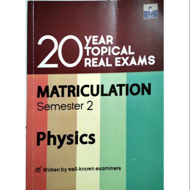 SAP Physics Matriculation Topical Past Year Questions for sem 2 (1999 ...