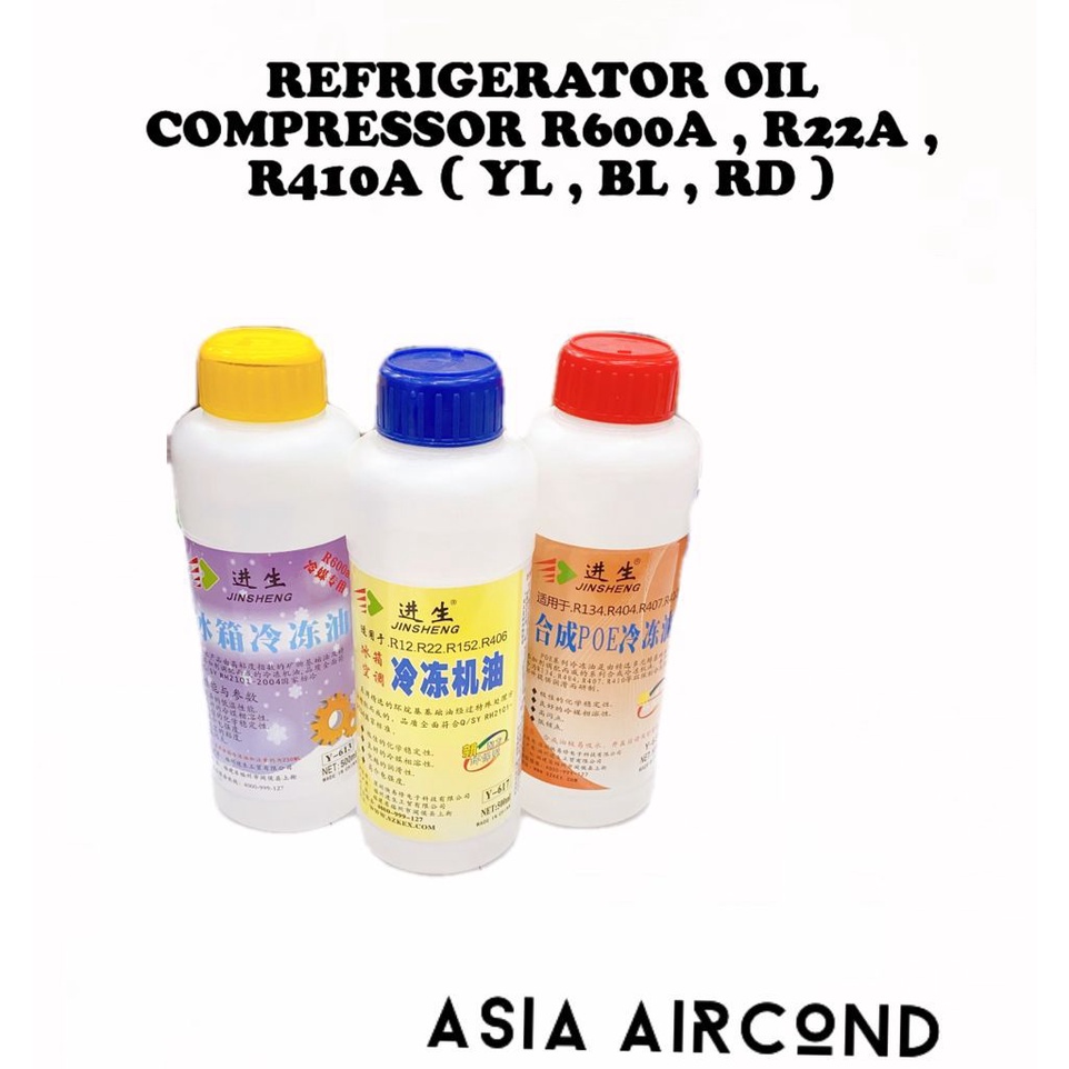 REFRIGERATOR OIL COMPRESSOR R600A , R22A , R410A ( YL , BL , RD ...
