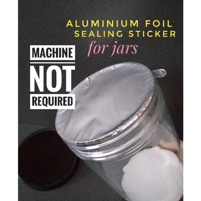 Aluminium foil sealing stickers for Jars foil film sticker seal bottle ...