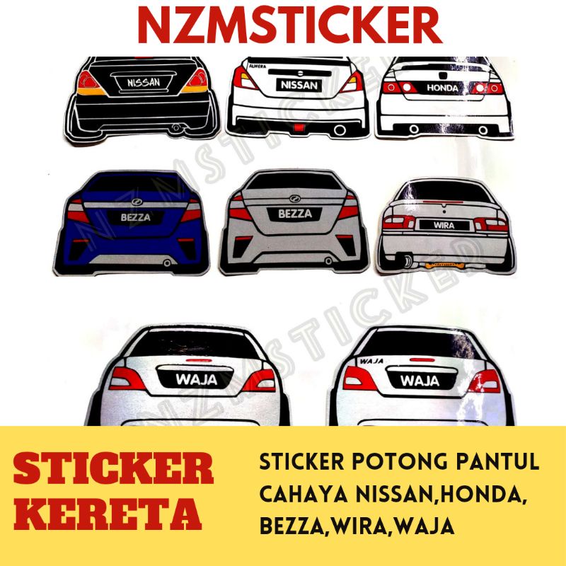 Sticker Belakang Kereta,sticker kereta Nissan,bezza,Honda,wira,waja ...