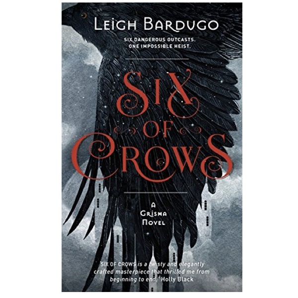 Six of Crows (Six of Crows Series Book 1) By Leigh Bardugo ...