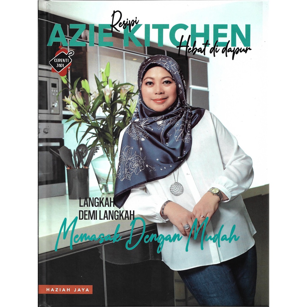 Buku Resipi Azie Kitchen Langkah Demi Langkah Memasak Dengan Mudah ...
